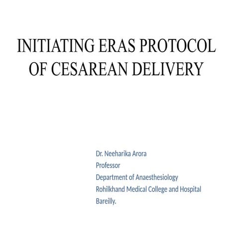 INITIATING ERAS PROTOCOL OF CESAREAN DELIVERY.pptx