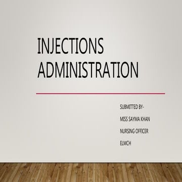 Injection Administration 2 Ppt