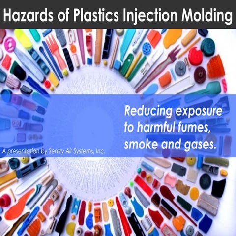 Respiratory Hazards of Plastic Injection Molding | PPT