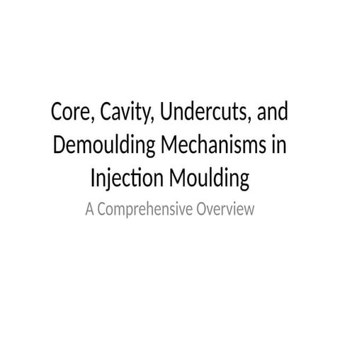 Injection_Moulding_Detailed_Content.pptx