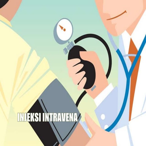 Injeksi intravena | PPTX