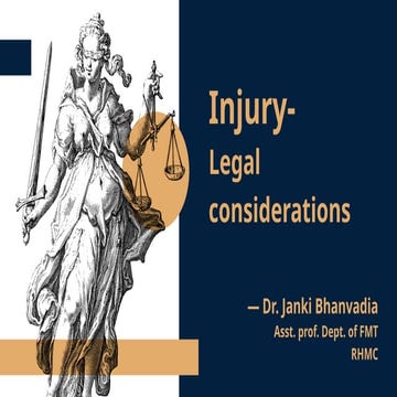 Injury- Legal considerations-Forensic medicine.pptx