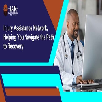 Injury Assistance Network- Orthopedic Care | PPTX