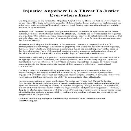 Injustice Anywhere Is A Threat To Justice Everywhere Essay.pdf