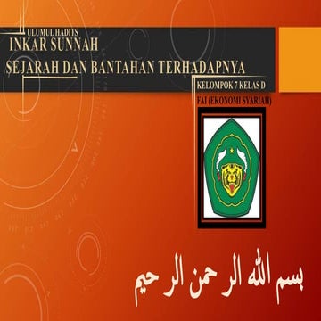 Inkar sunnah, sejarah dan bantahan terhadapnya | PPTX