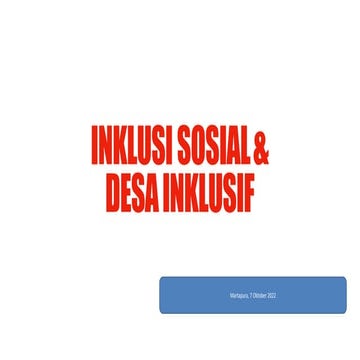 Inklusi Sosial dan Desa Inklusi _MARTIM.pptx