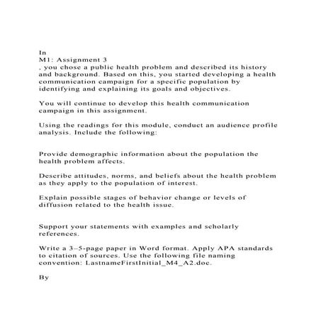 In M1 Assignment 3, you chose a public health problem and d.docx
