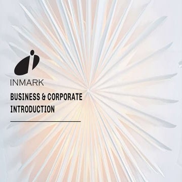 Inmark_Corporate Introduction.pptx | Interior Decorating | Home & Garden