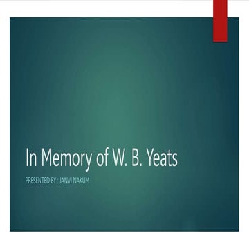 In Memory of W.B. Yeats | PPT