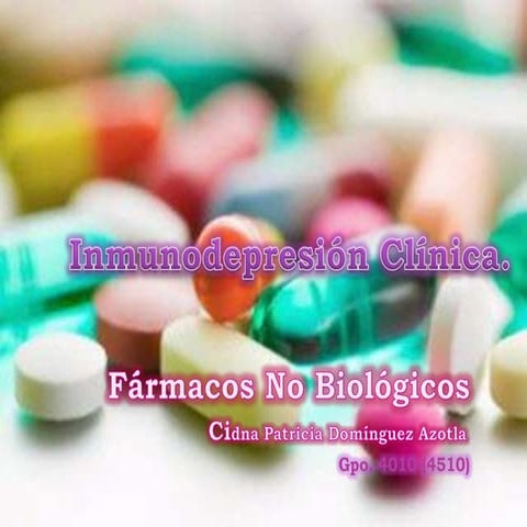 Inmunodepresión clínica | PPTX