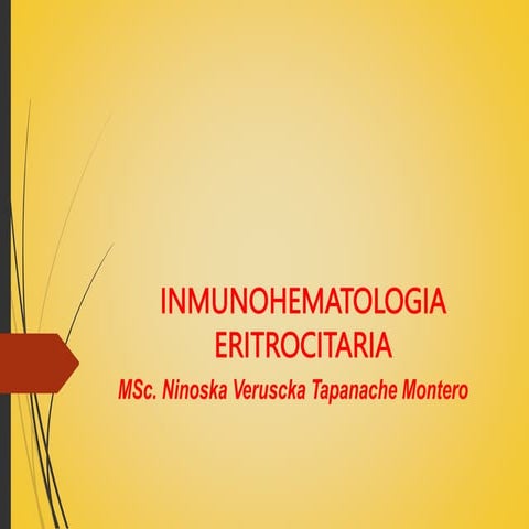 Inmunohematologia.pptx Inmunohematología | PPTX
