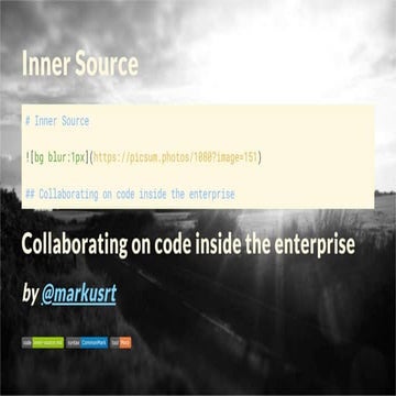 Inner Source - Collaborating on code inside the enterprise | PPTX