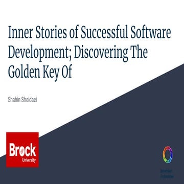 Inner Stories Of Successful Software Development; Discovering The Golden Key Of | PPT