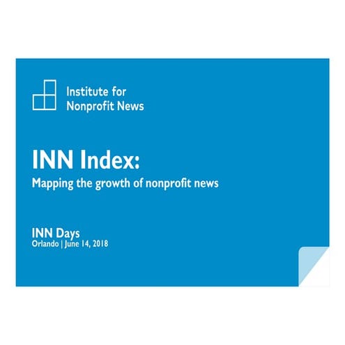 INN Index: Mapping the Growth of Nonprofit News | PPT