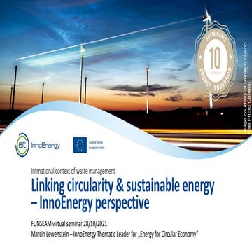 InnoEnergy presentation for Funseam Seminar Circular Economy 2021 | PPT