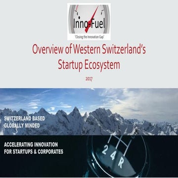 Inno-Fuel overview of western Switzerland's startup ecosystem (2017) | PDF