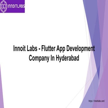 Innoit Labs - Flutter App Development Company In Hyderabad.pptx