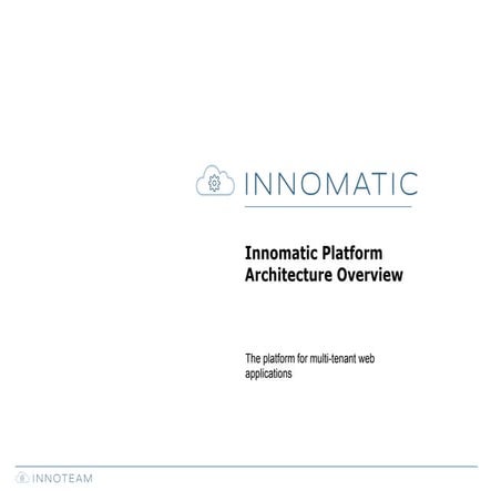 Innomatic Platform architecture overview | PDF