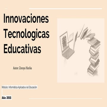 Innovaciones tecnologicas educativas | PPTX