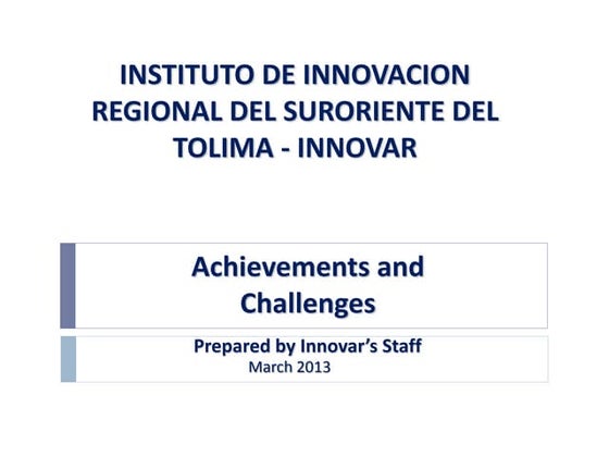 Innovar Suroriente presentations