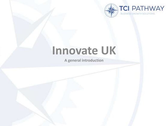 Introduction to Innovate UK and UKRI.pdf