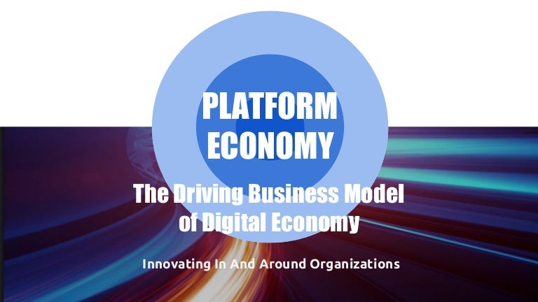 Digital Platform Economy