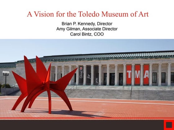 Toledo Museum Of Art presentations