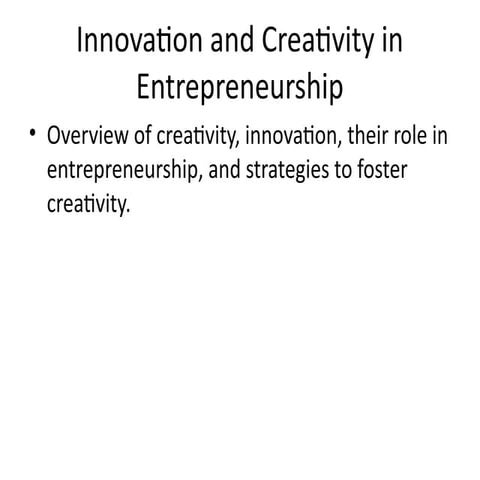 Innovation_and_Creativity_Entrepreneurship.pptx