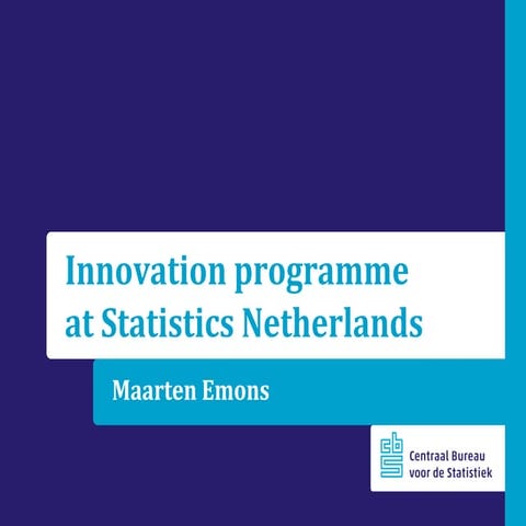 Innovation at statistics netherlands | PPT