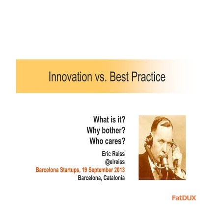 Innovation vs. Best Practice | PDF | Technology & Computing