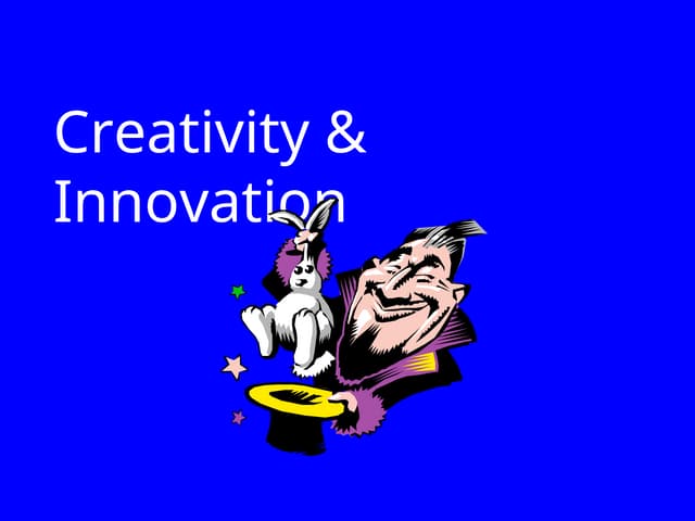 Creativity and innovation | PPTX