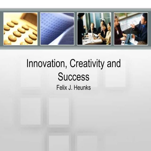 Innovation,creativity and success | PPTX | Business Administration ...