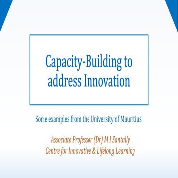 Capacity building to address Innovation - Some Examples from the ...