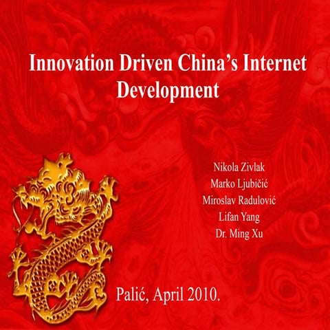 Innovation Driven China’s Internet Development | PPT