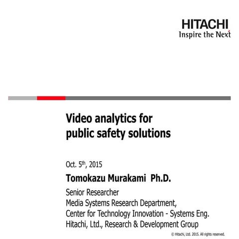 Video analytics for public safety solutions - Hitachi | PPT