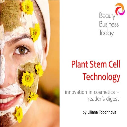 Innovation in cosmetics: Plant Stem Cell Technology | PPTX