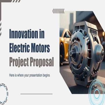 Innovation in Electric Motors Project Proposal by Slidesgo.pptx