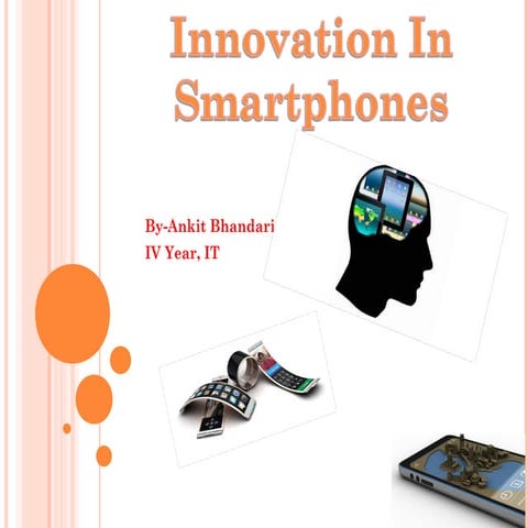 Innovation in smartphones | PPT