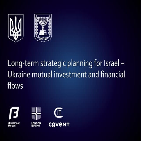 Israel - Ukraine mutual investments by Eugeniy Shulgin | PPTX | Business | Business and Finance
