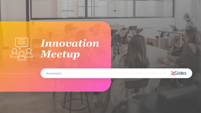 Innovation Meetup Ppt Creative Pptx