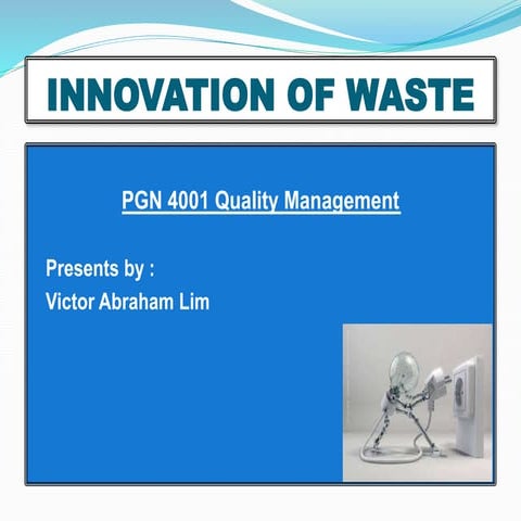 Innovation of waste | PPTX