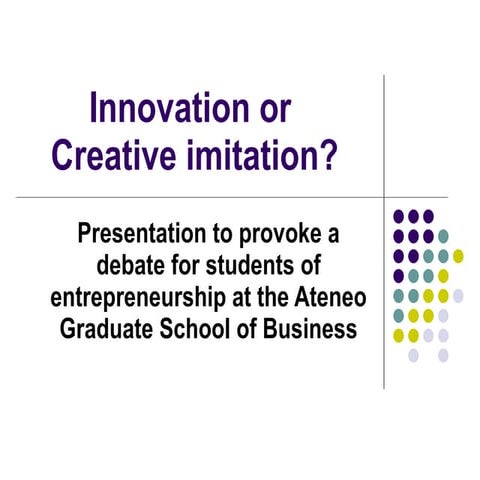 Innovation or creative imitation | PPT