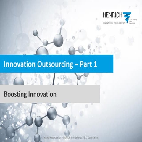 Innovation Outsourcing Part 1 - Boosting Innovation Success | PPT
