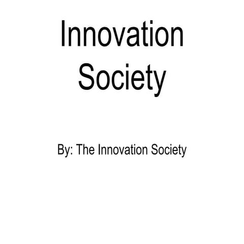 Innovation Society | PPT