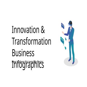 Innovation & Transformation Business Infographics by Slidesgo.pptx