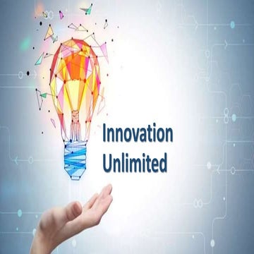 Innovation unlimited | PPTX