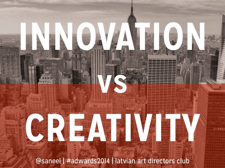 Creativity And Innovation