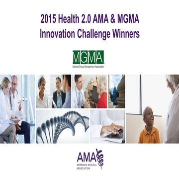 AMA & MGMA Practice Innovation Challenge Winners | PPT
