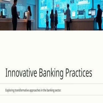 Innovative Banking Practices including digital transformation | PPTX