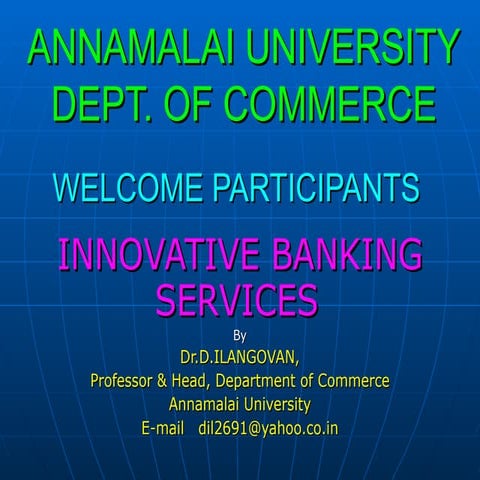 Innovative Banking Services (1) by legend shri vaibhav prasad mishra | PPT
